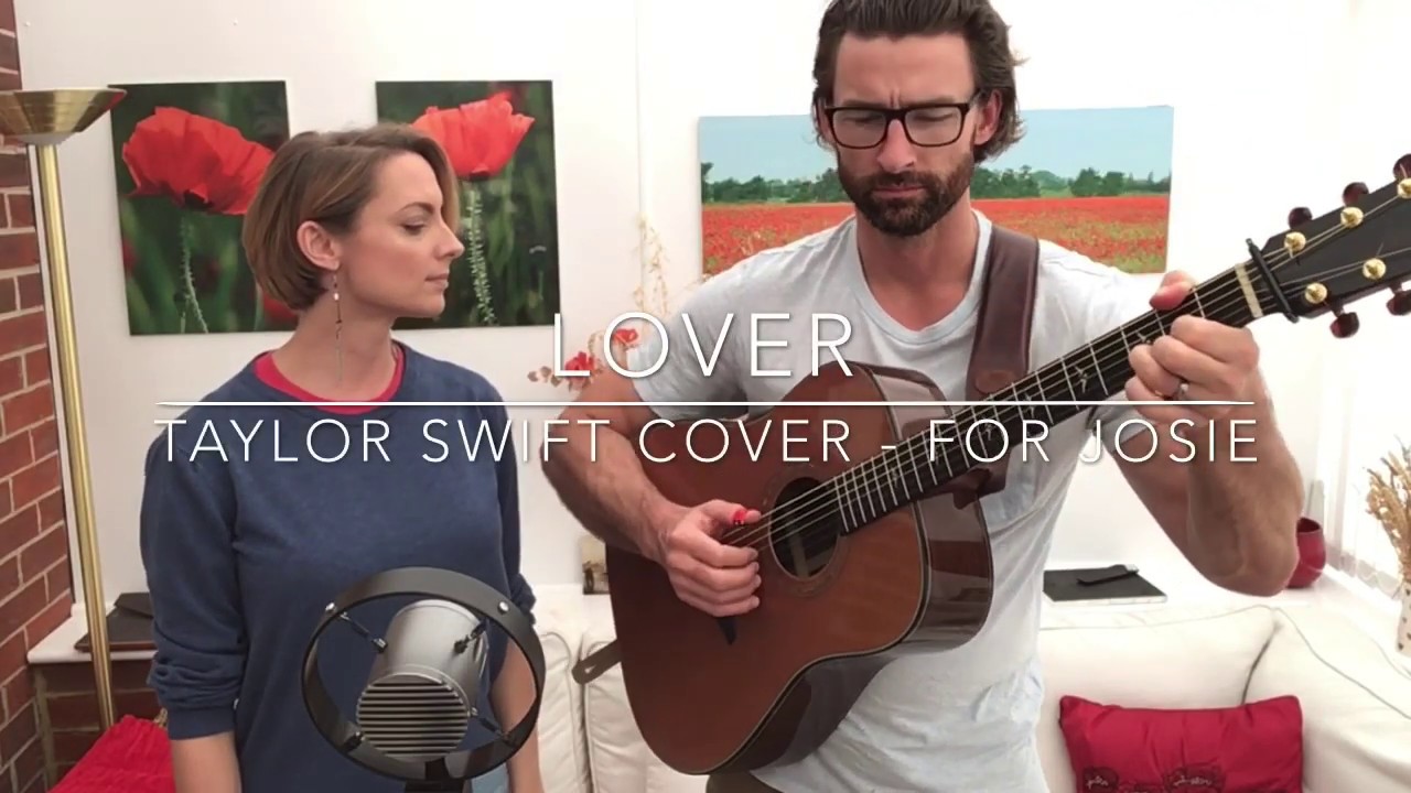 Lover (Taylor Swift cover) - YouTube