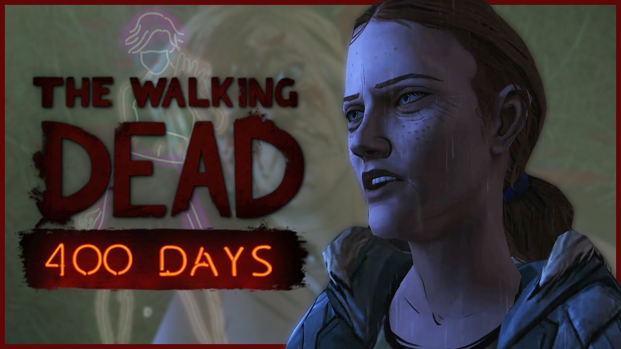AWEBO CHISMESITO - THE WALKING DEAD | Seasson1 / 400 Días (DLC) / Parte ...