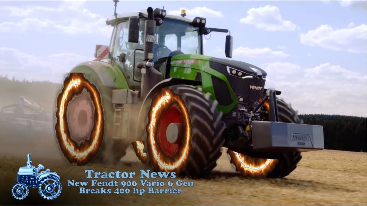 New Fendt 900 Vario Gen 6 Breaks 400hp Barrier | TractorLab - YouTube