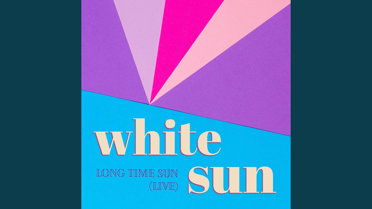 Long Time Sun (Live) - YouTube
