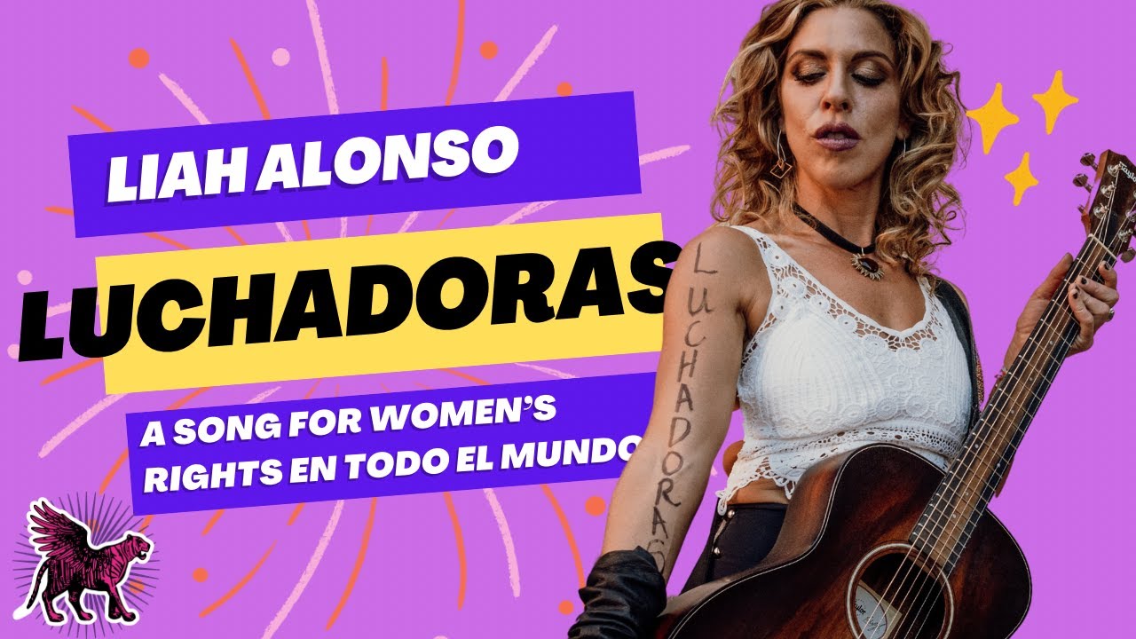 LUCHADORAS - Official Video - Liah Alonso - YouTube