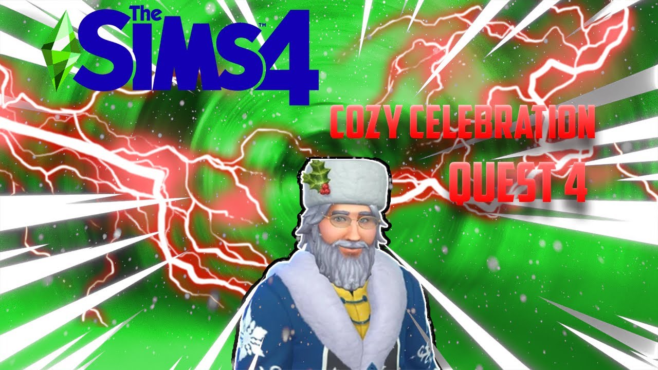 The Sims 4 Cozy Celebration Event Quest 4 - YouTube