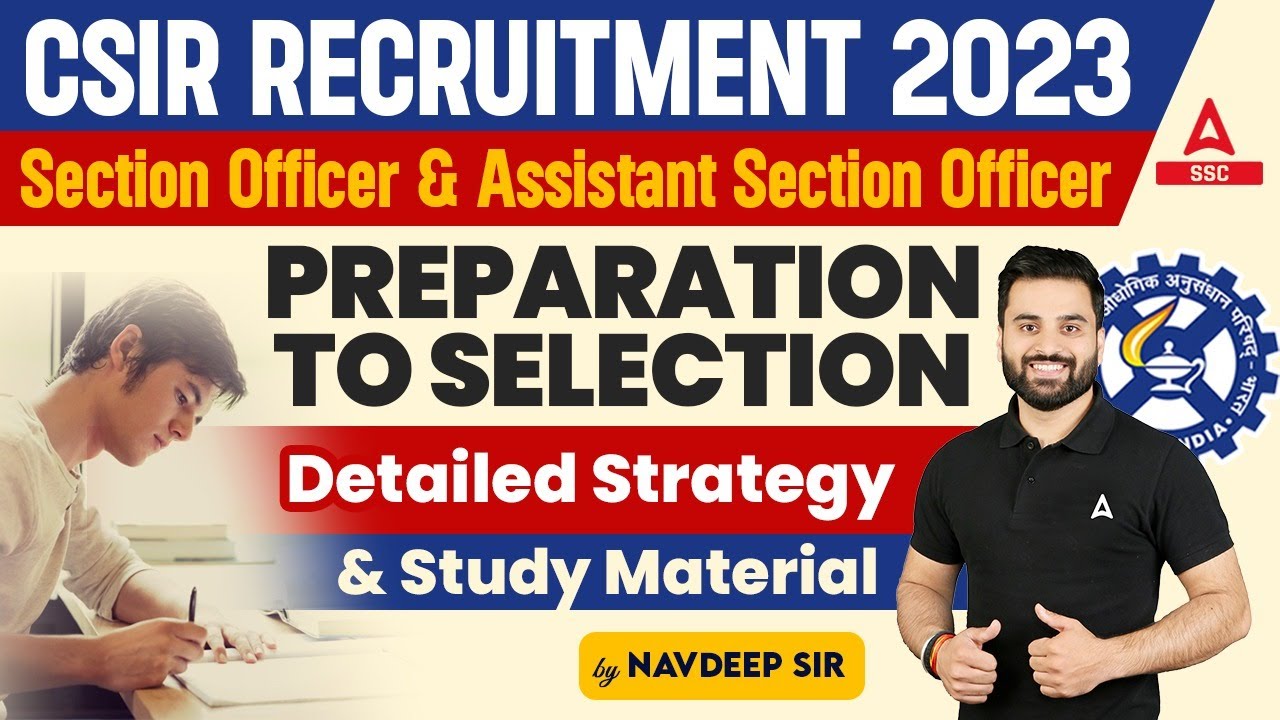 CSIR Recruitment 2023 | CSIR SO ASO Preparation Strategy & Study ...