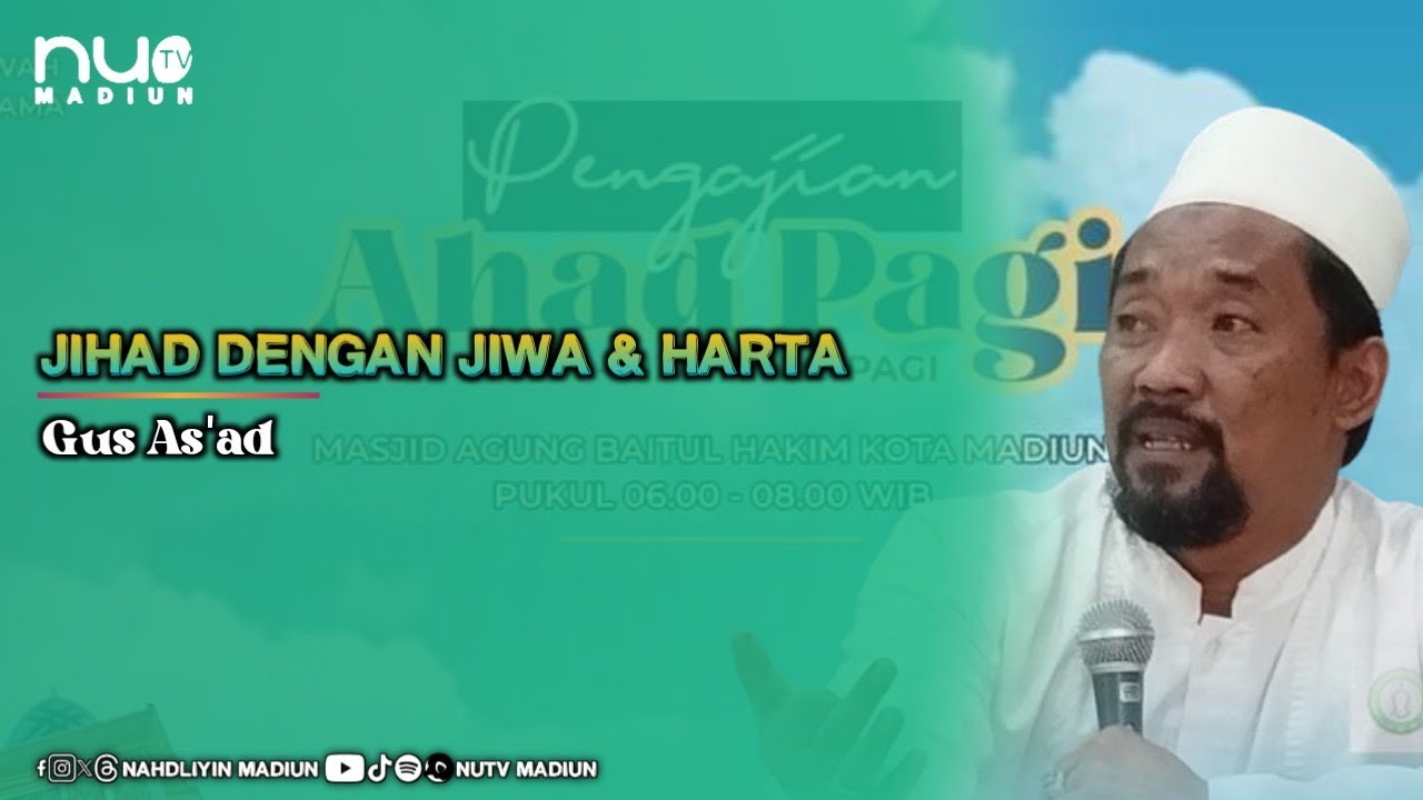 JIHAD DENGAN JIWA & HARTA - Gus As'ad - YouTube