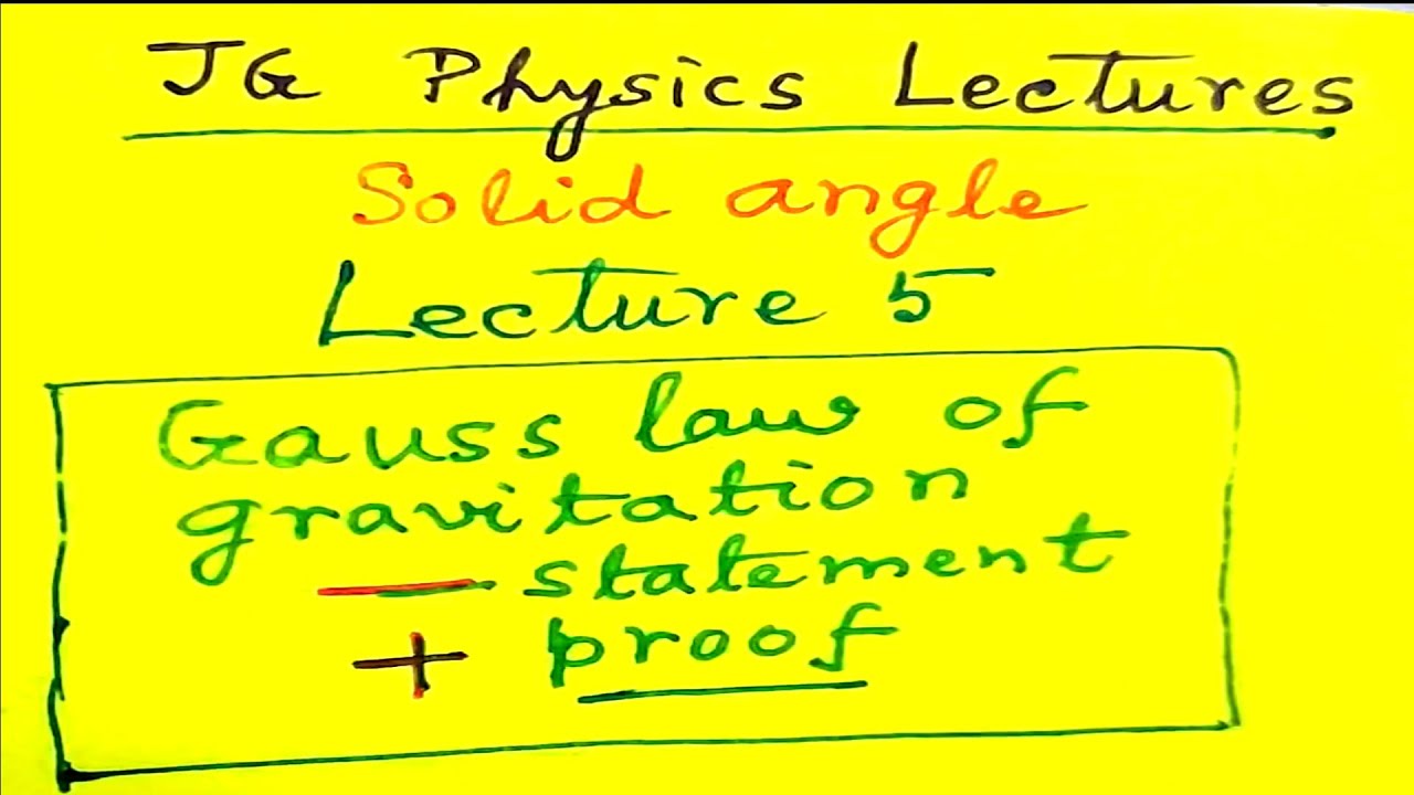 Solid angle : Lecture 5 : JG Physics Lectures - YouTube