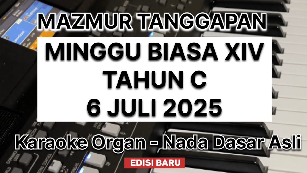 MAZMUR TANGGAPAN 6 JULI 2025 || Minggu Biasa XIV Tahun C [Edisi Baru ...