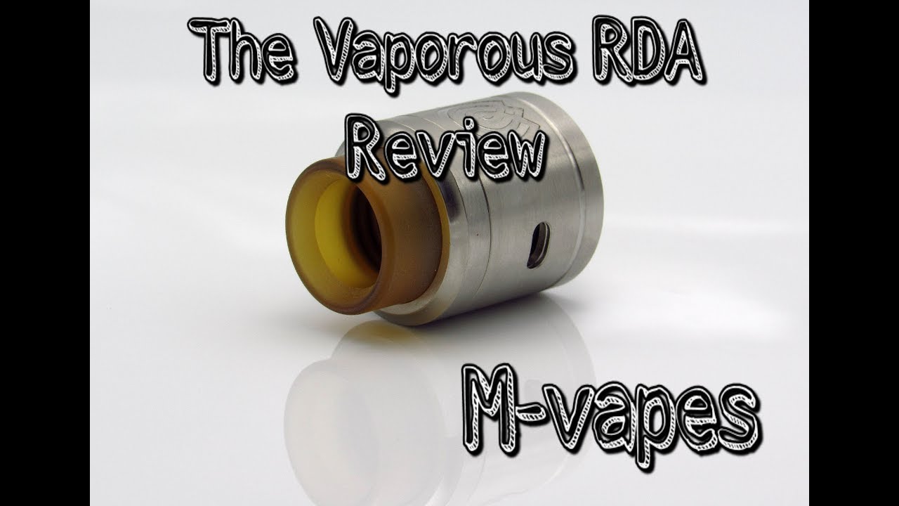 The Vaporous RDA by Wotofo M vapes Review - YouTube