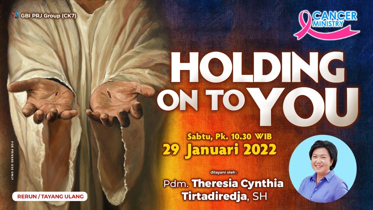 HOLDING ON TO YOU - CM CK7 - GBI PRJ Group - SABTU, 29 JAN '22 - YouTube