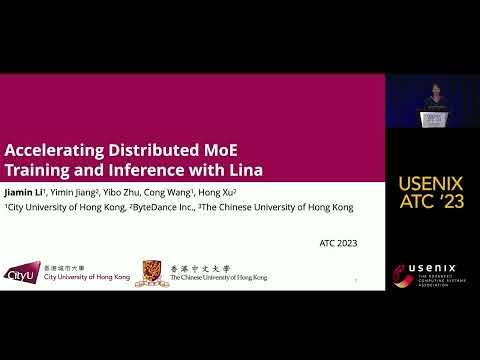 USENIX ATC '23 - Accelerating Distributed MoE Training and Inference with Lina - YouTube