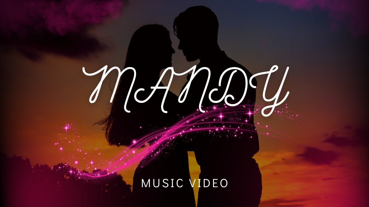 MANDY - Barry Manilow (Cover) - Music Video *On Spotify & iTunes NOW ...