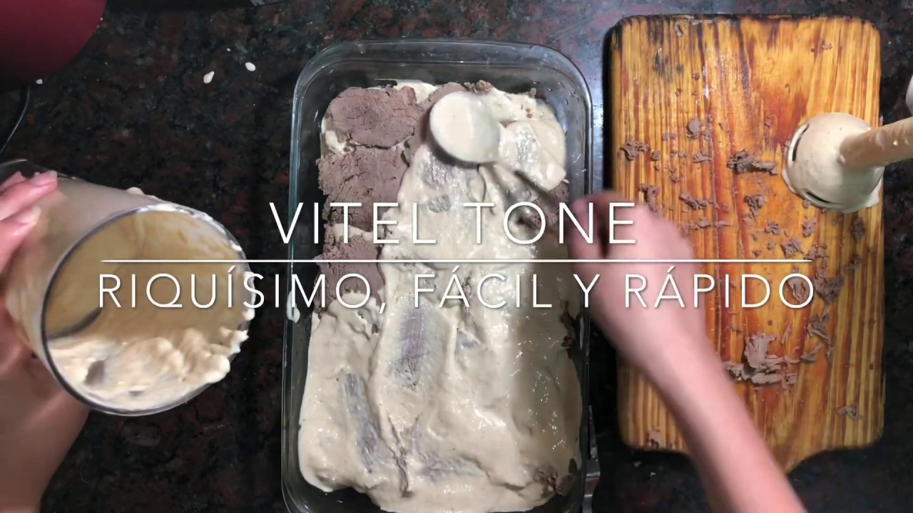 CÓMO HACER VITEL TONE fácil, rápido y riquísimo - YouTube