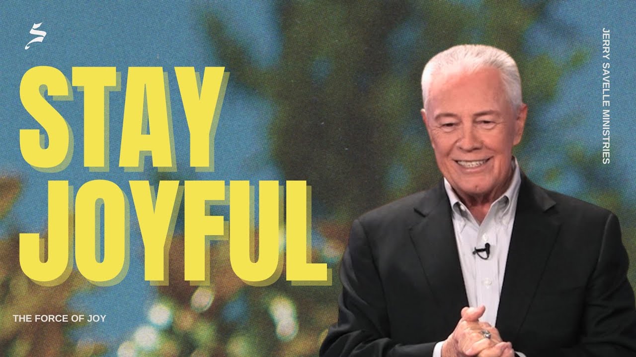 Stay Joyful - The Force of Joy, Part 1 - YouTube