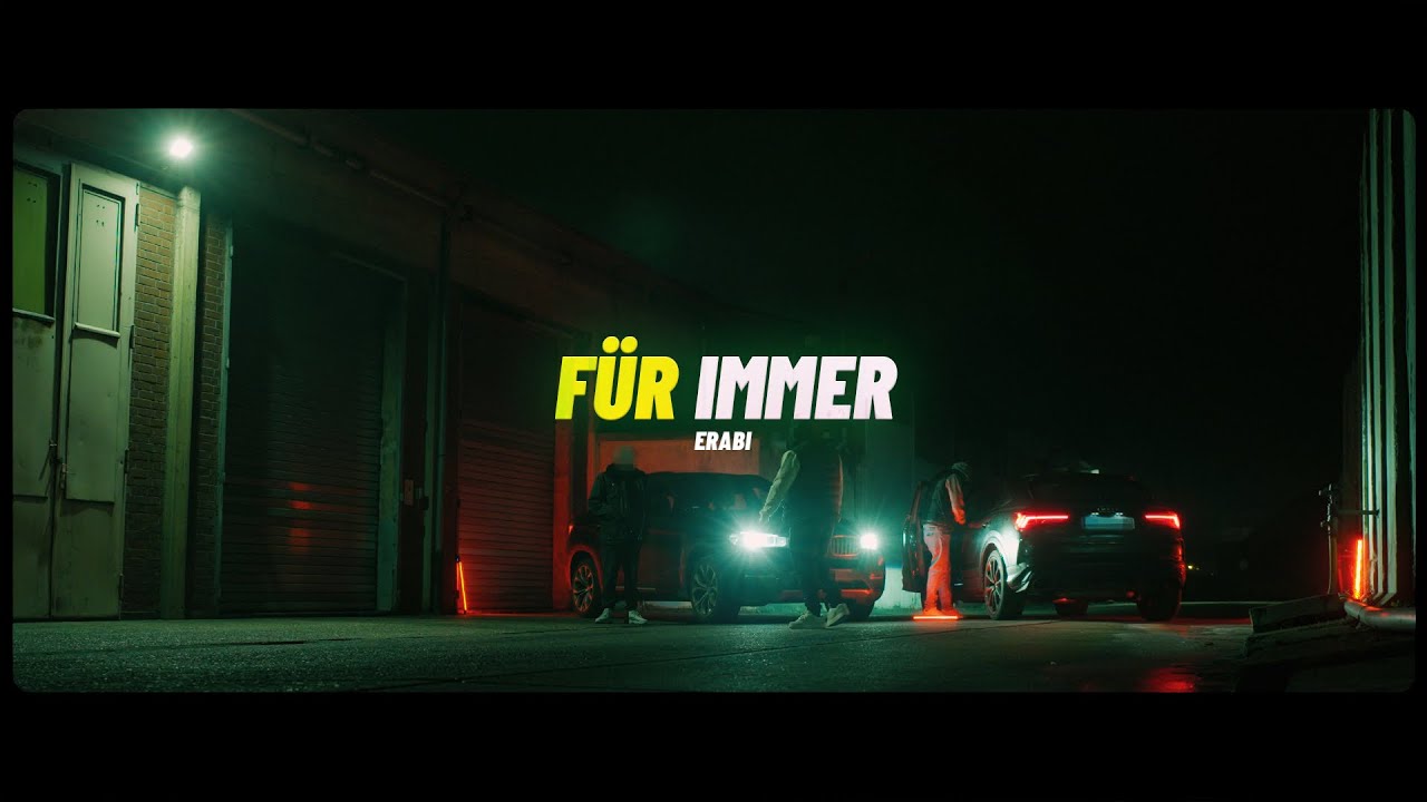 ERABI - FÜR IMMER (OFFICIAL VIDEO) - YouTube