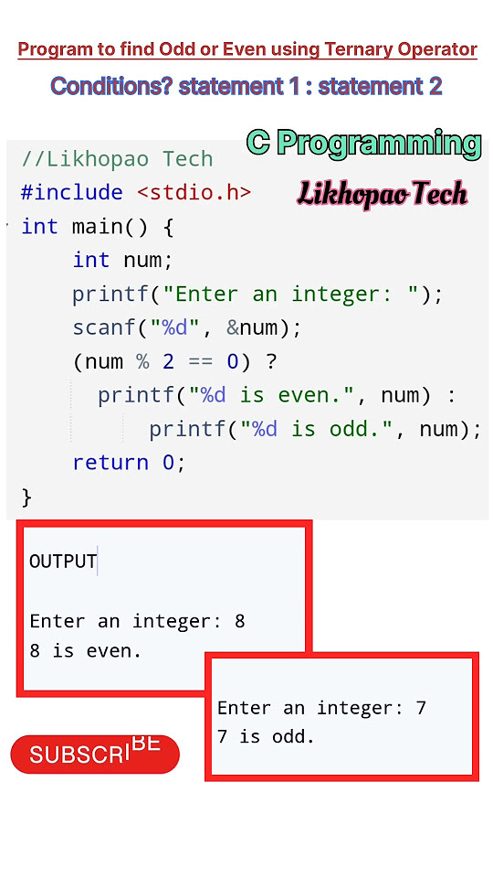 Wap To Check Odd Or Even Using The Ternary Operator Likhopao C Programming Programming