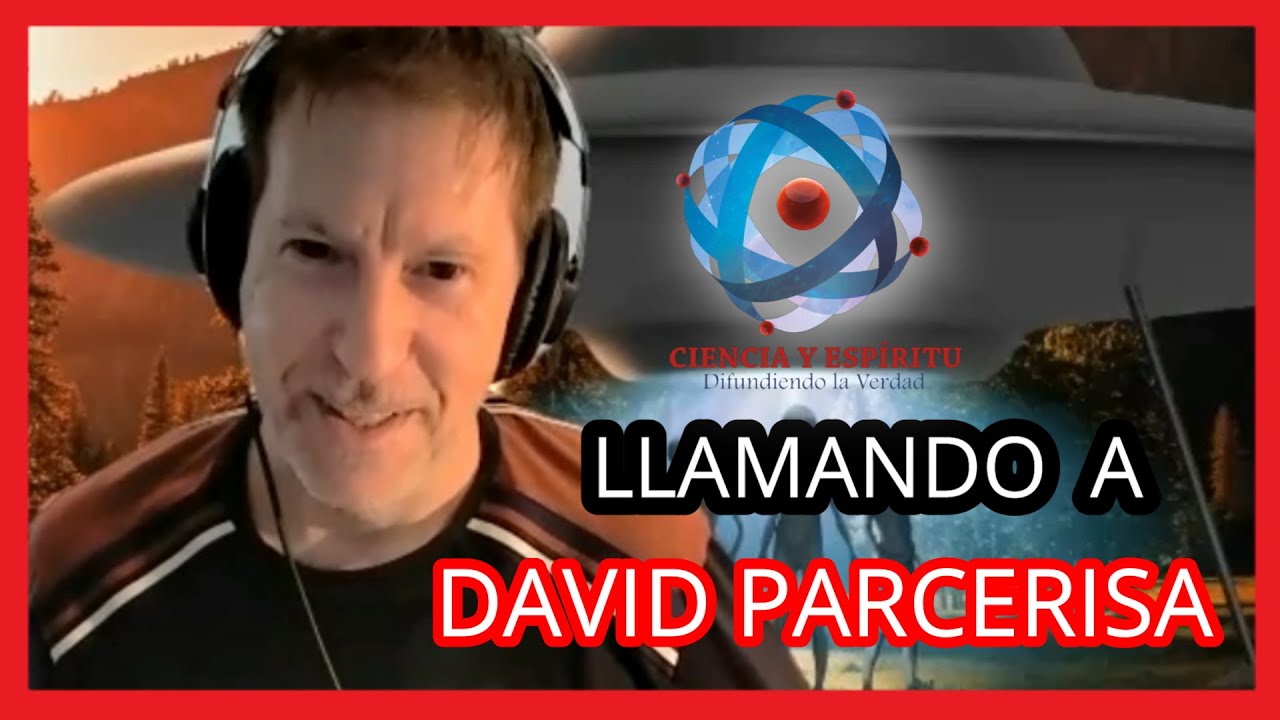 LLAMANDO A DAVID PARCERISA: HABLAMOS DE TEMAS PROHIBIDOS - YouTube