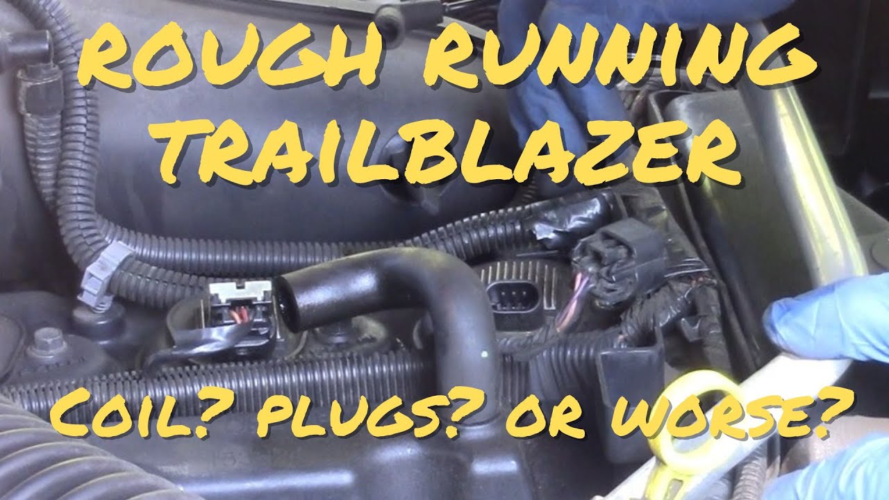 2004 Trailblazer rough running engine - YouTube
