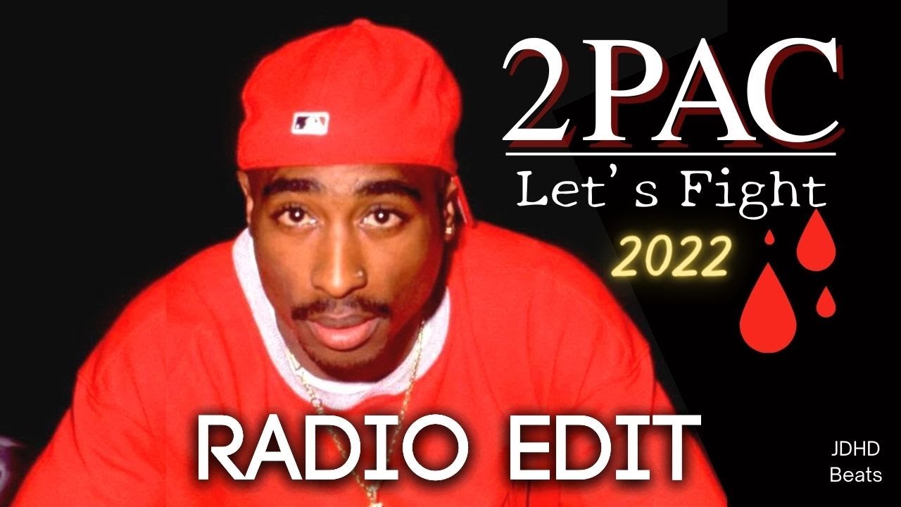 2Pac - Let's Fight [Clean] (Official Video) - YouTube