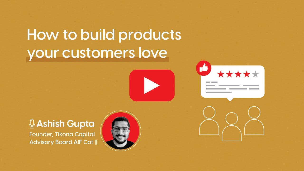 How to build products your customers love - YouTube