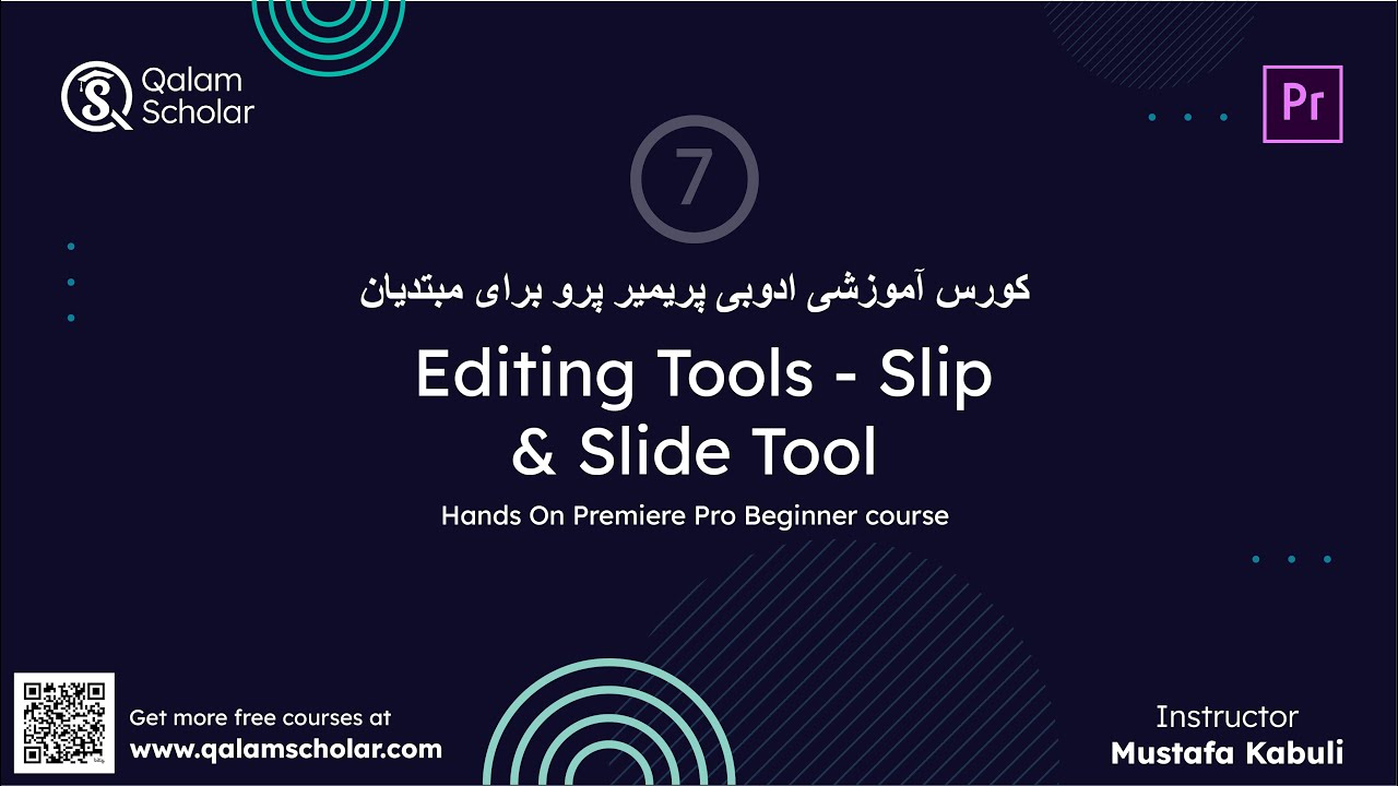 7- Editing Tools Slip & Slide Tool -دوره ابتدایی ادوبی پریمیر پرو ...