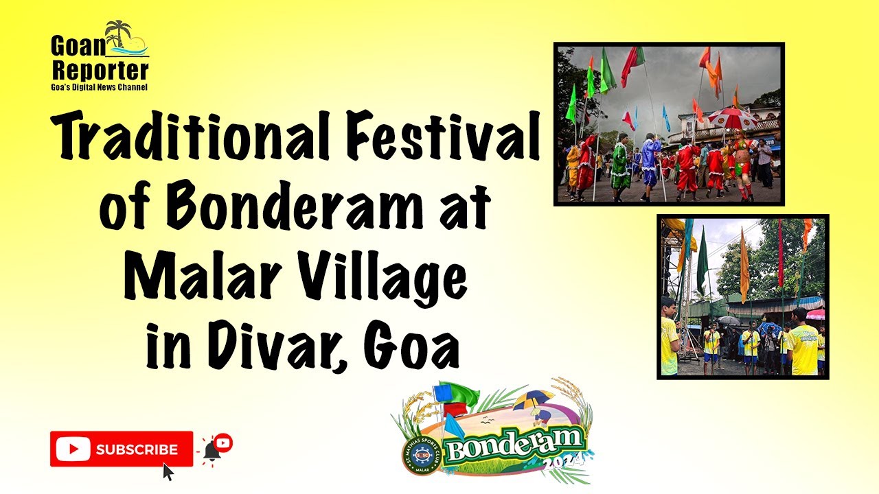 Goan Reporter-News Live: Bonderam Flag | Traditional Festival of ...