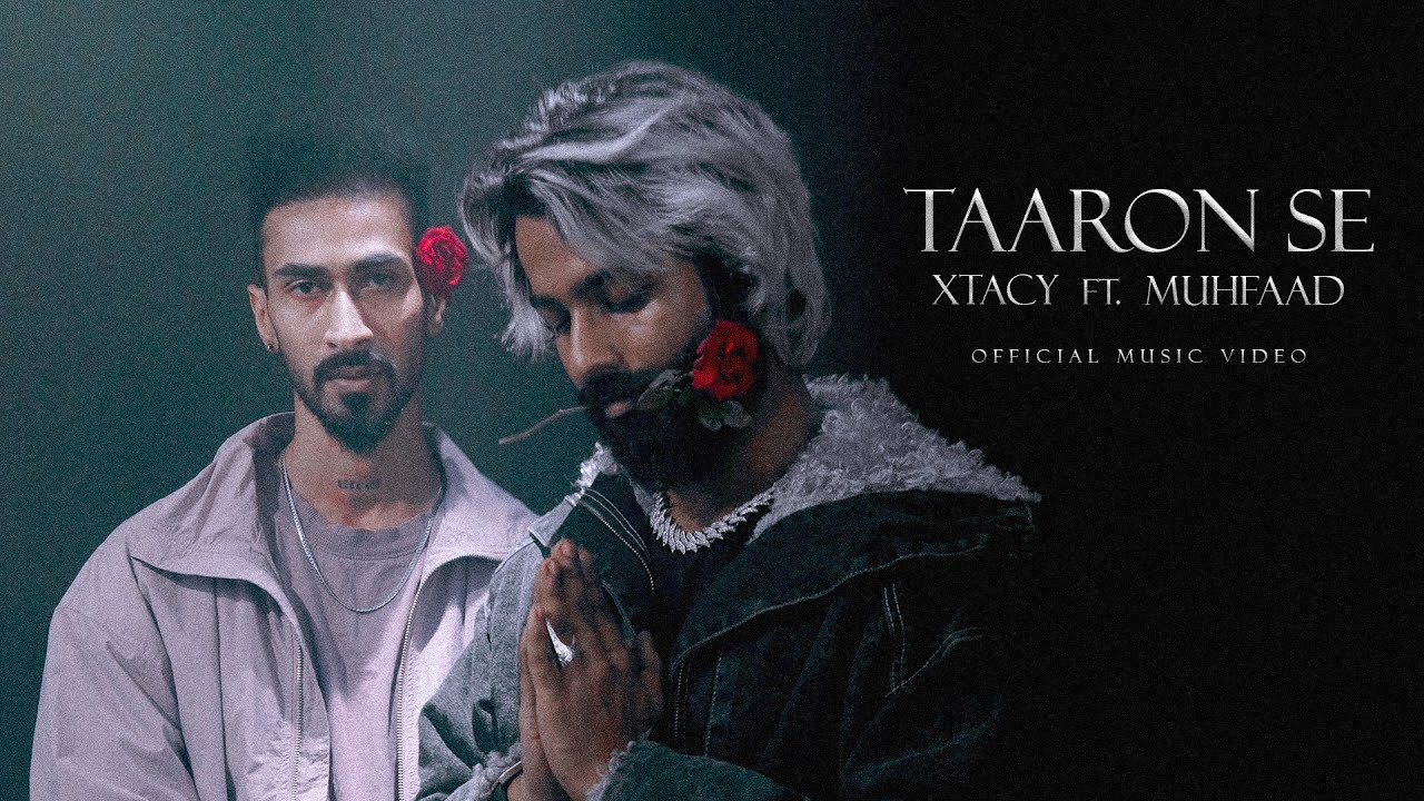 XTACY - Taaron Se ft. @BeaMuhfaad (Official Music Video) | Taaron Se EP ...