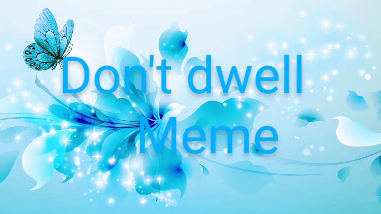 Don't dwell meme // ft. Locked 🔐 x targe // part 1 - YouTube