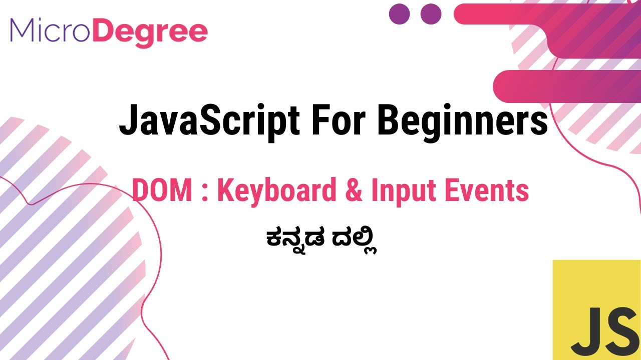 Keyboard and Input Events in DOM (Kannada) | Part 27 - YouTube