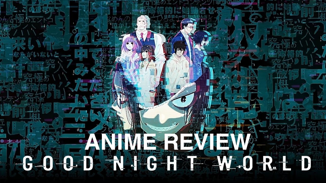 Good Night World Anime Review - YouTube