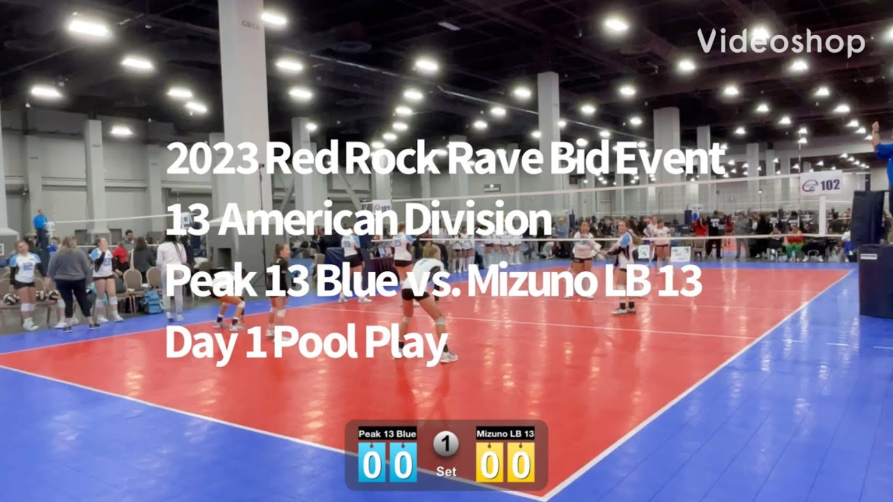 2023 Red Rock Rave National Bid-Peak 13 Blue vs. Mizuno LB 13 - YouTube