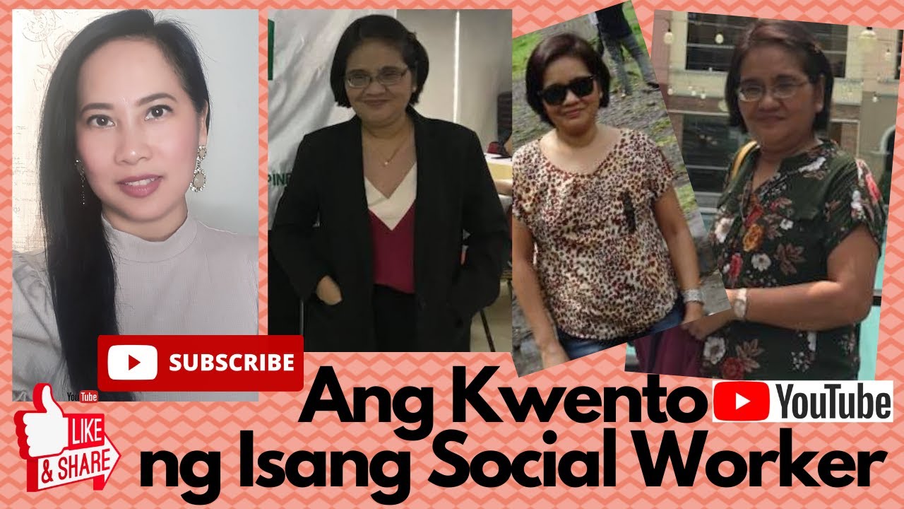 ANG KWENTO NG ISANG SOCIAL WORKER - YouTube