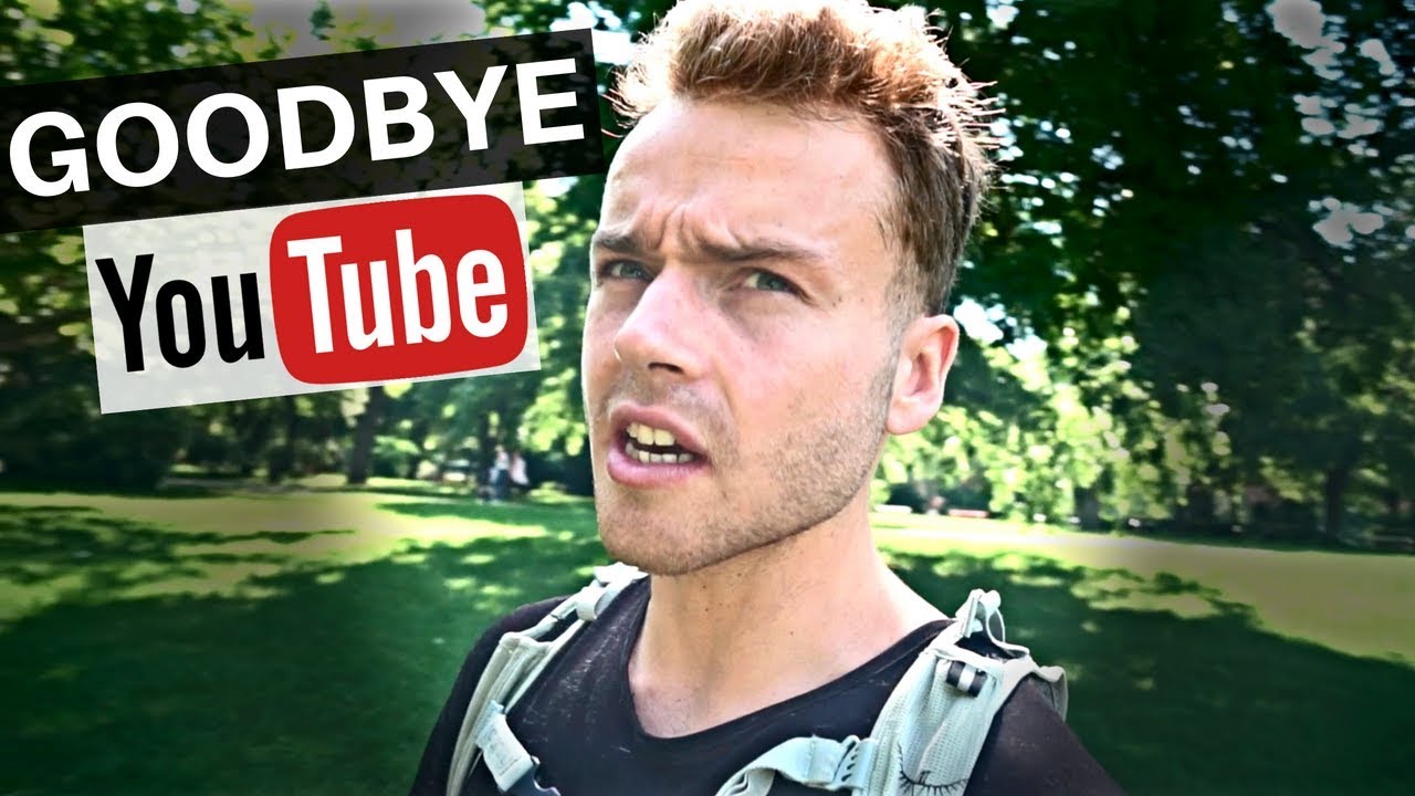 GOODBYE YOUTUBE (for a while) - YouTube