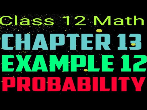 Class 12 Math Chapter 13 Example 12 - YouTube