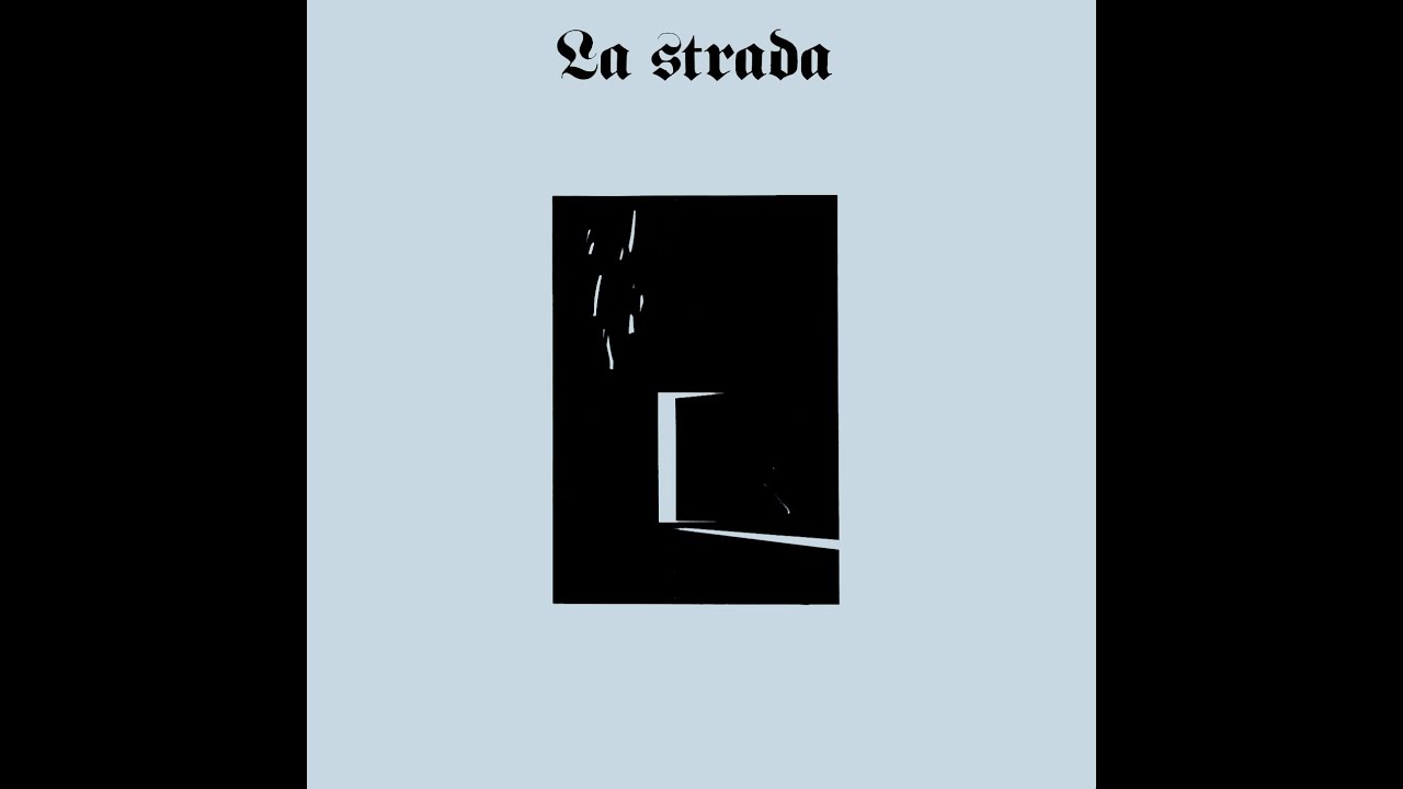 La Strada - Album "La Strada" (1987) - YouTube