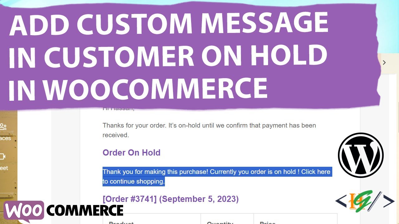 How to Add Custom Content / Message in Customer On Hold Order Email in ...