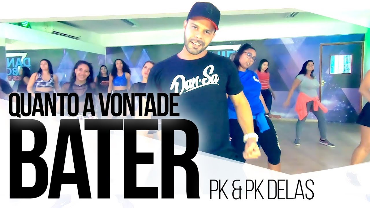 PK & PK Delas - Quando a vontade bater (Daniel Saboya Dance Studio) - YouTube