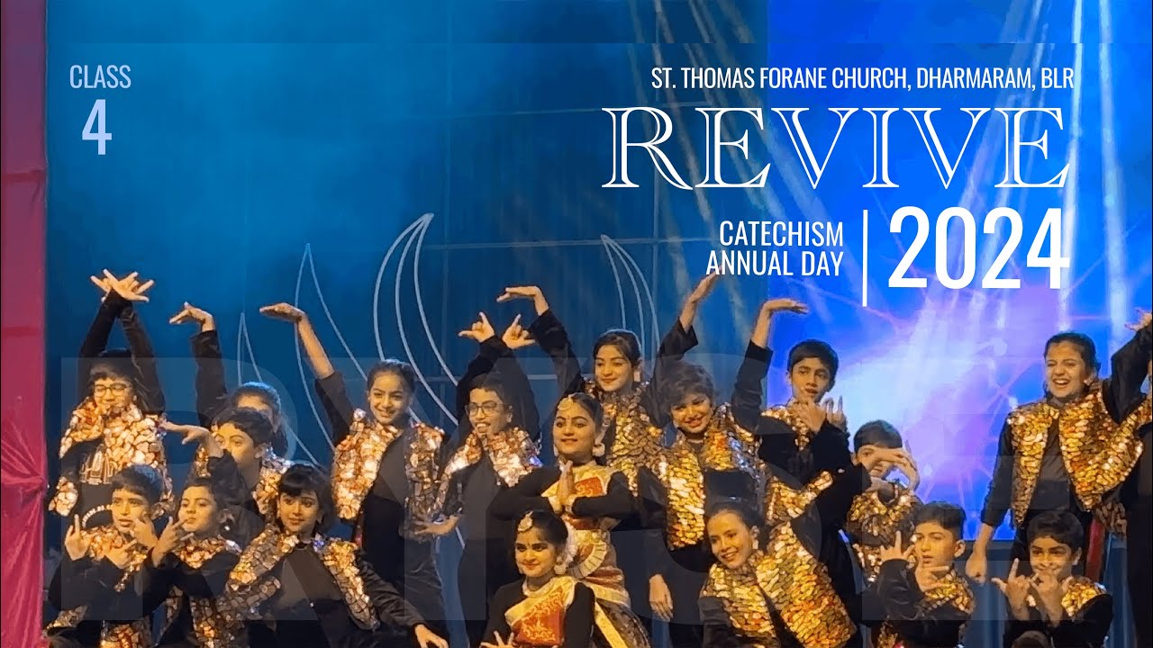 REVIVE 2024 | Catechism Annual Day | St Thomas Forane Church, Dharmaram ...