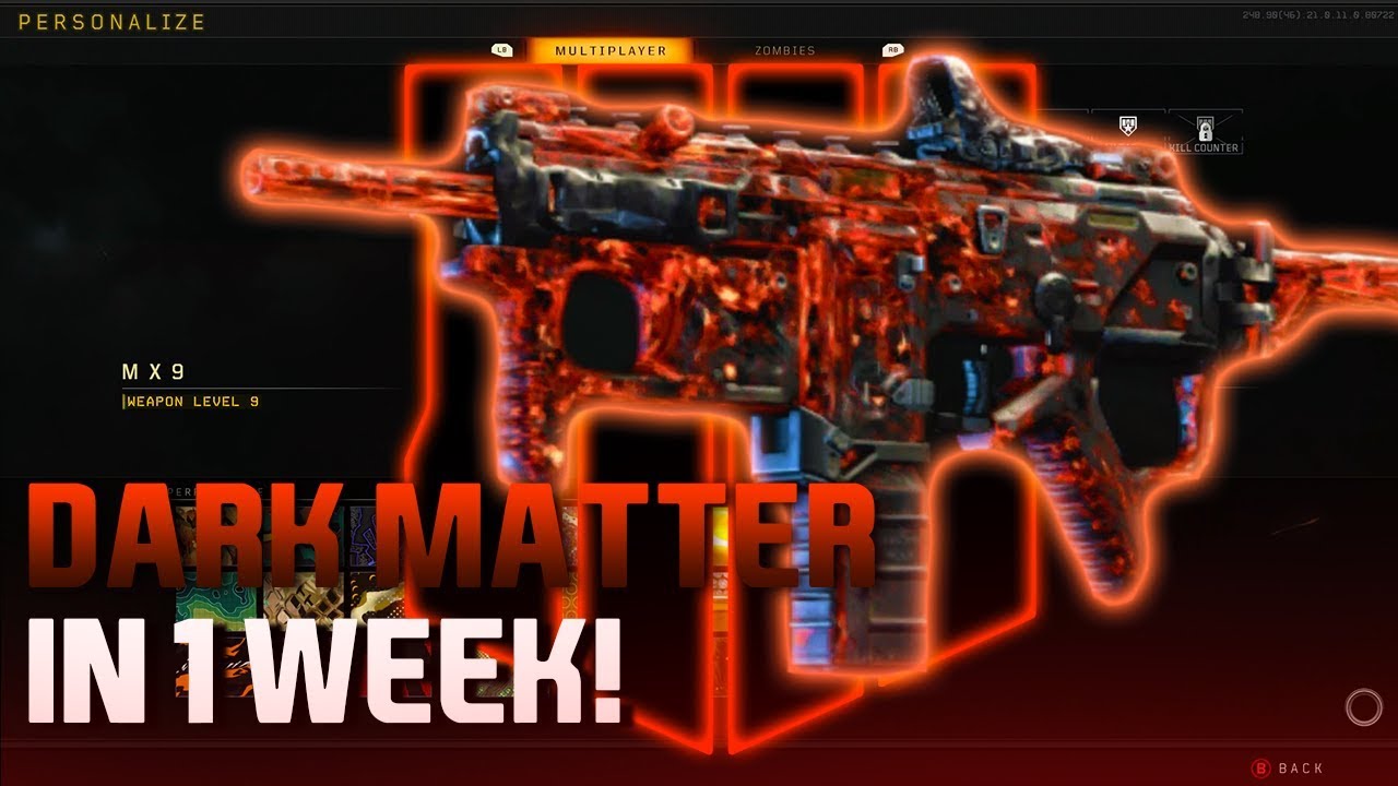 How To Get Dark Matter Camo In 1 Week On Black Ops 4 - YouTube