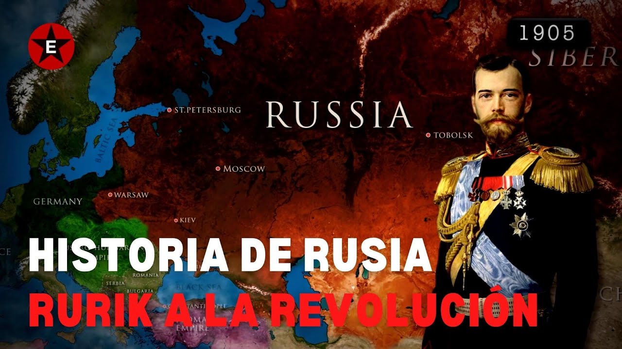 Historia De Rusia (PARTES 1-5) - Rurik A La Revolución - YouTube