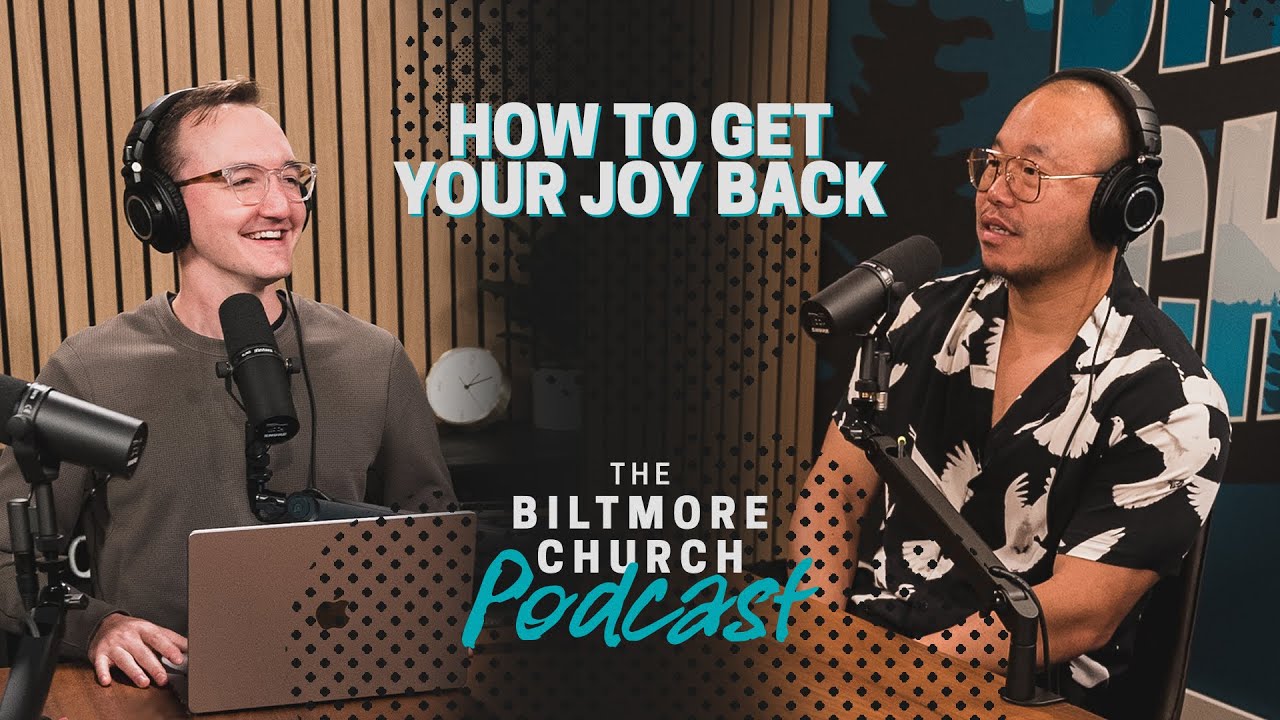 Ep. 39 | How to Get Your Joy Back | with special guest Dan Lian - YouTube