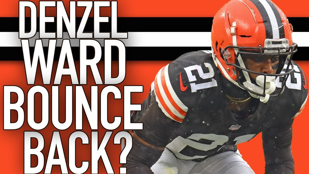 DENZEL WARD DUE FOR A HUGE BOUNCE BACK -BROWNS DB POSITION REVIEW - YouTube
