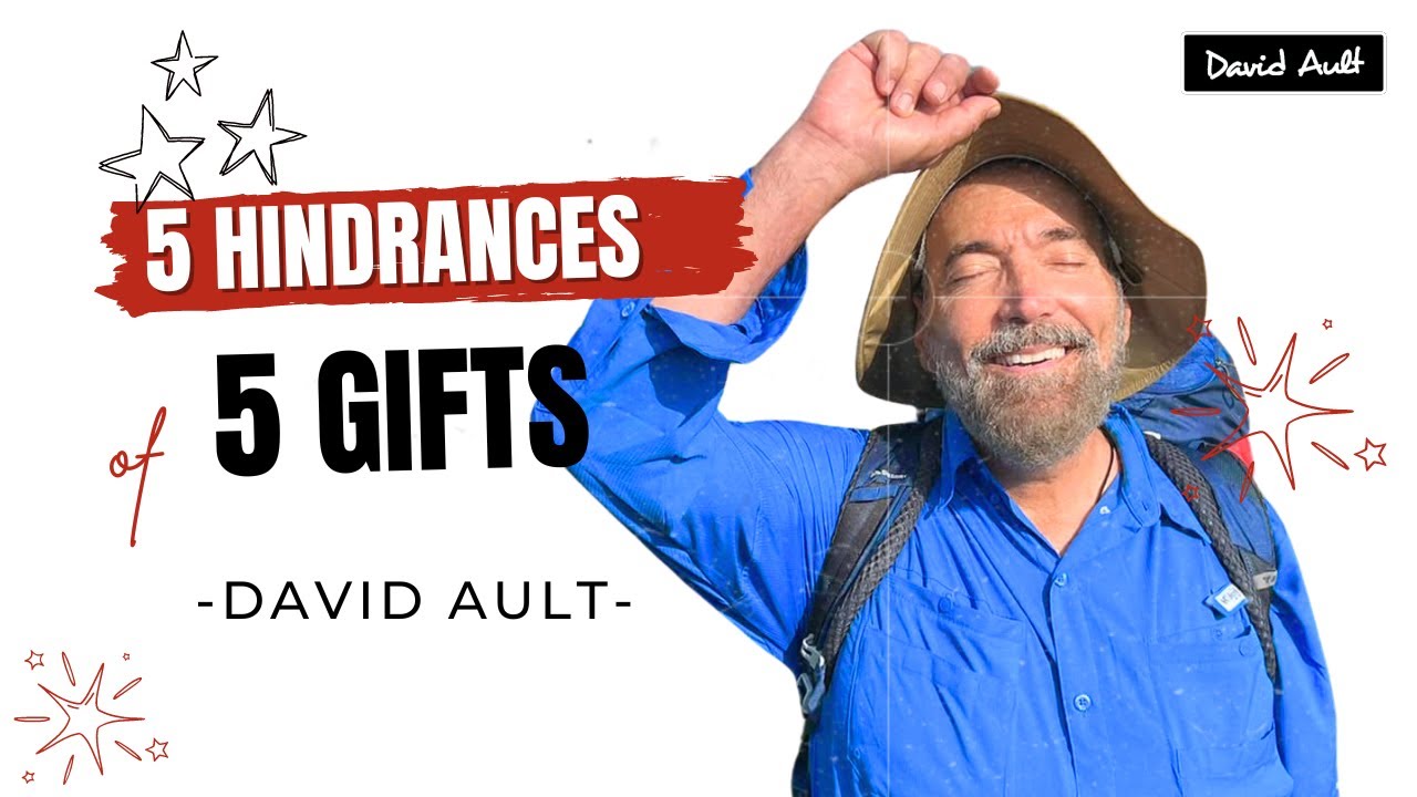 5 HINDRANCES - 5 GIFTS - David Ault - YouTube
