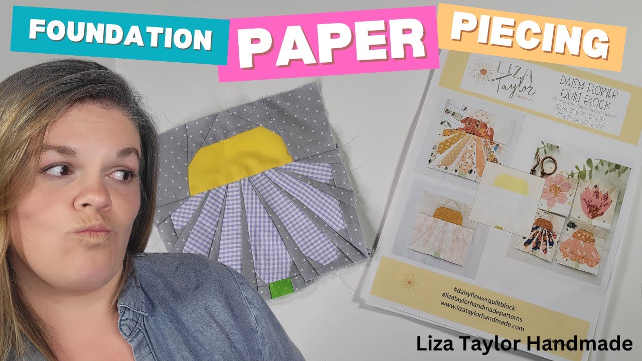 Discover Foundation Paper Piecing With Liza Taylor's Handmade Blocks ...