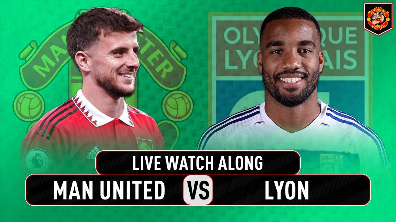 Manchester United VS Lyon 1-0 LIVE WATCH ALONG Pre Season - YouTube
