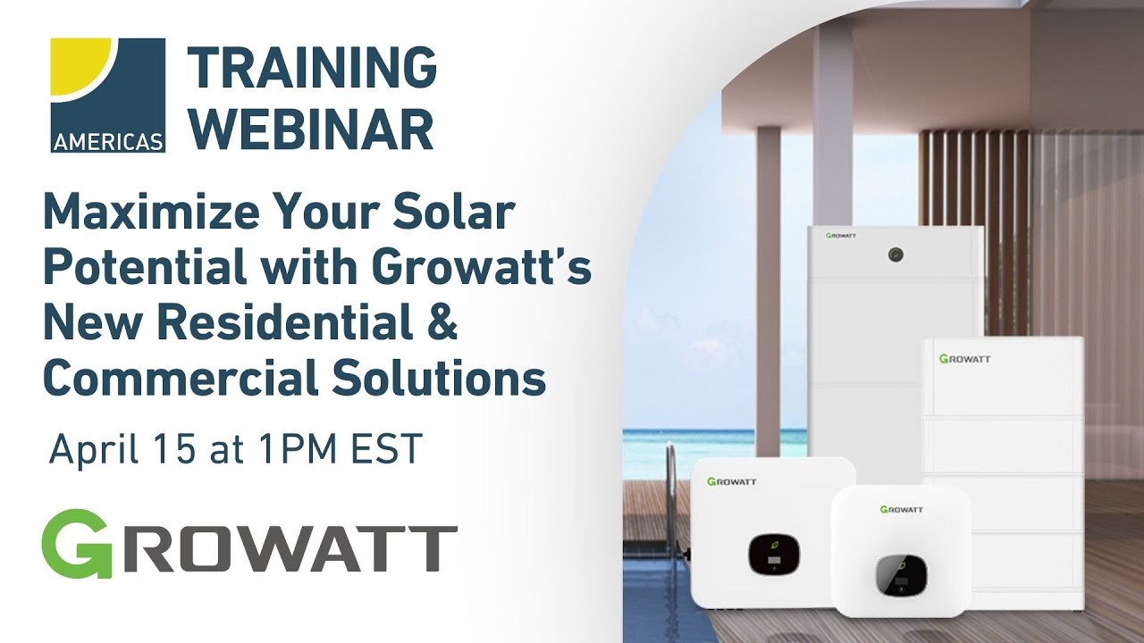 Maximize Your Solar Potential with Growatt's New Residential and ...
