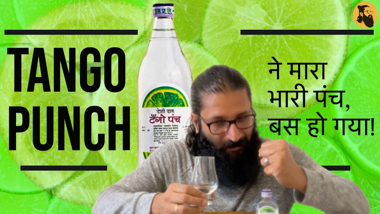 TANGO punch review | महाराष्ट्र की Desi Daaru | Price Nose and Taste ...
