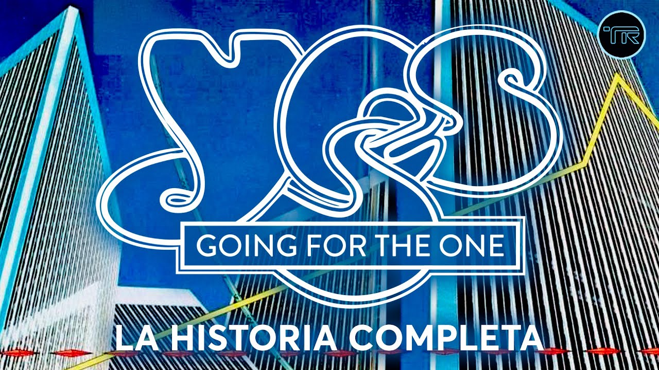 YES | GOING FOR THE ONE (LA HISTORIA COMPLETA) 🚀 🎶🎸 #rock #yes #musica ...