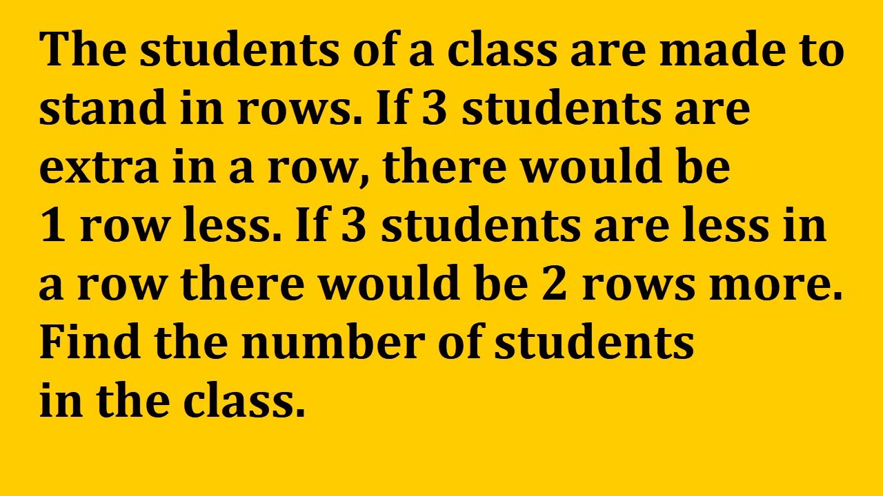 The students of a class are made to stand in rows. If 3 students are ...