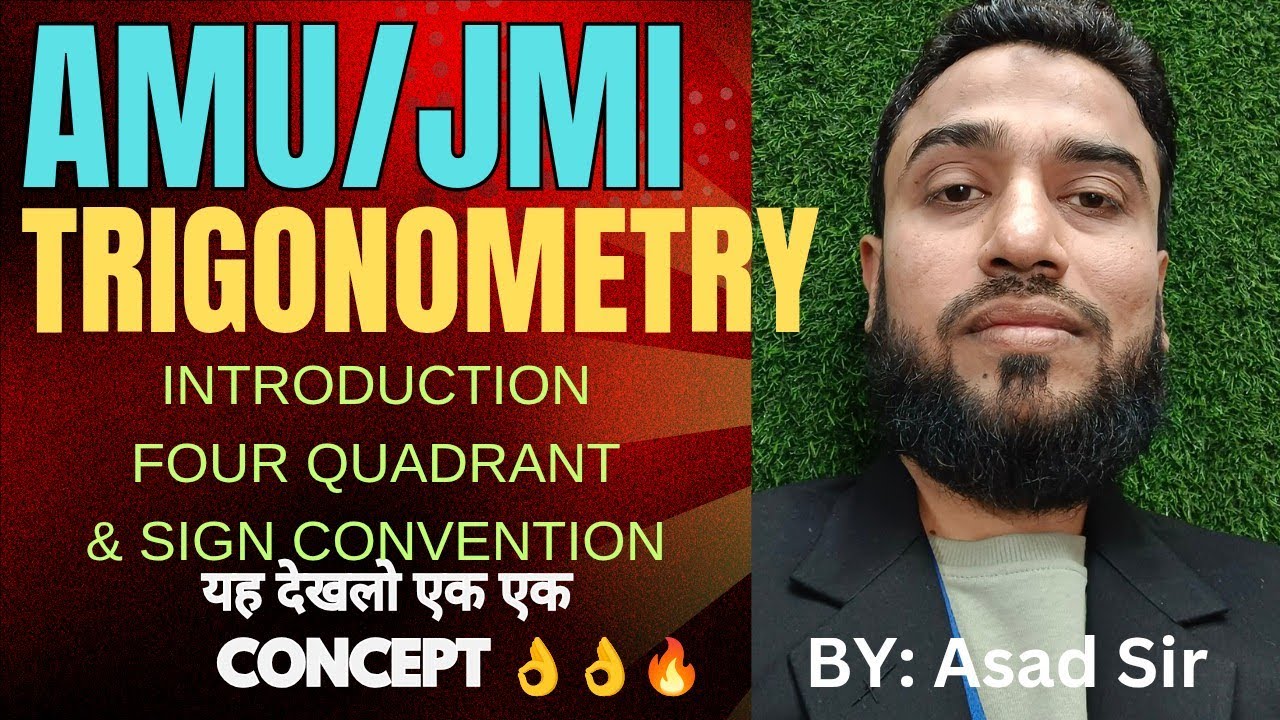 AMU/JMI/11th ENTRANCE/TRIGONOMETRY/INTRODUCTION/FOUR QUADRANT/SIGN ...