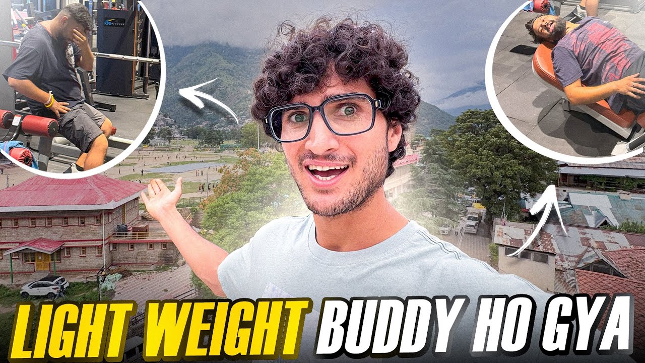 Light weight buddy Ho Gaya 😂😂 - YouTube