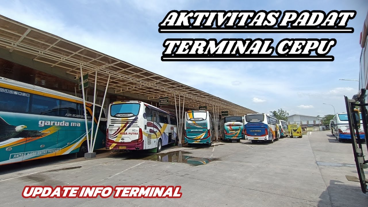 TERBAIK SEKARESEDENAN PLAT K UPDATE TERBARU TERMINAL CEPU TIPE A - YouTube